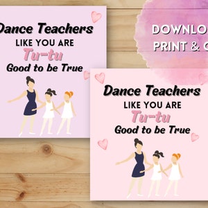 Dance Teacher Appreciation Tags, Ballet Teacher Appreciation Tags ...