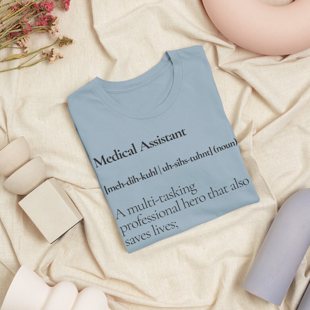 Personalized Medical Assistant Definition Shirt, Medical Assistant Gift ...