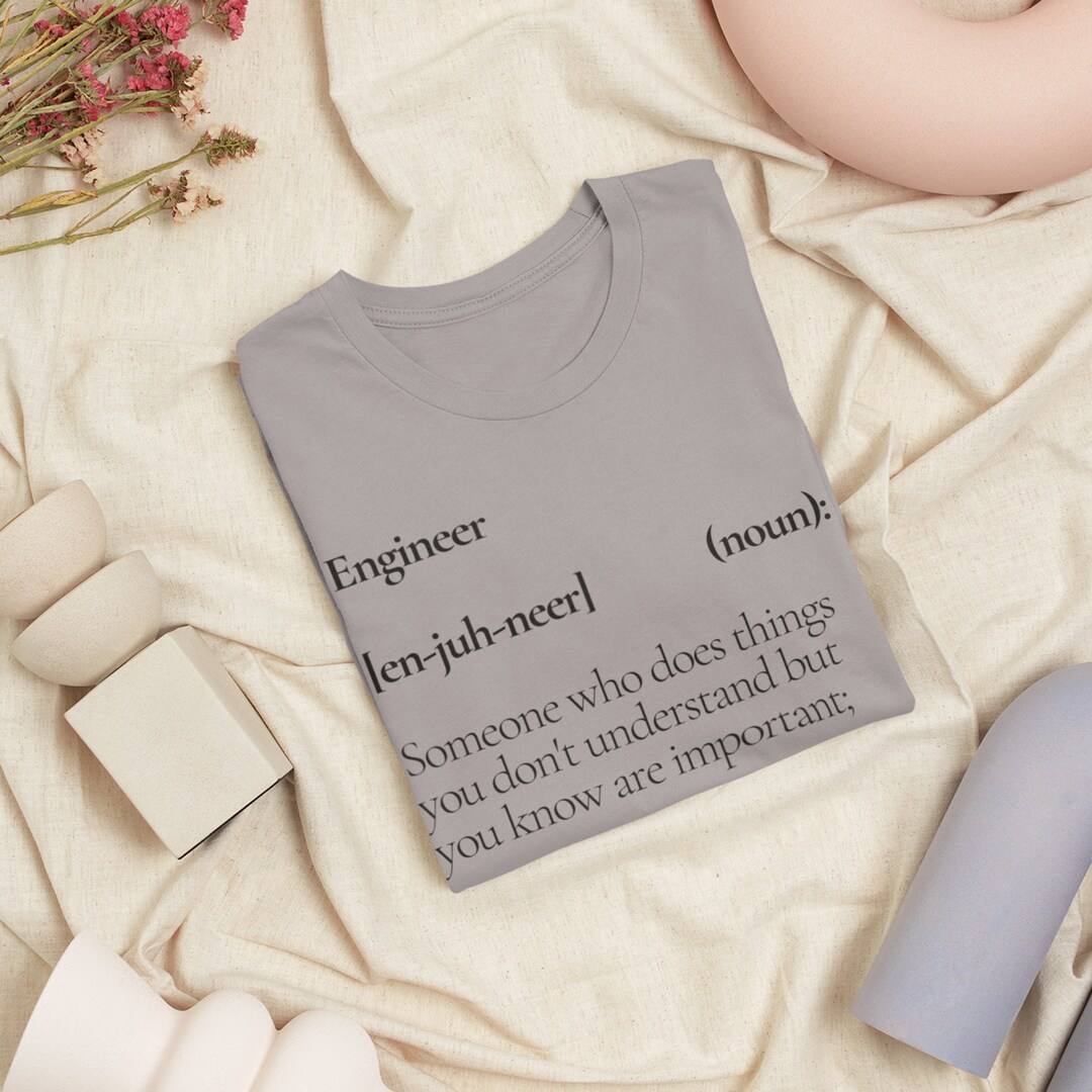 Funny Engineer Definition T-shirt: Gift for Engineering Student - Etsy