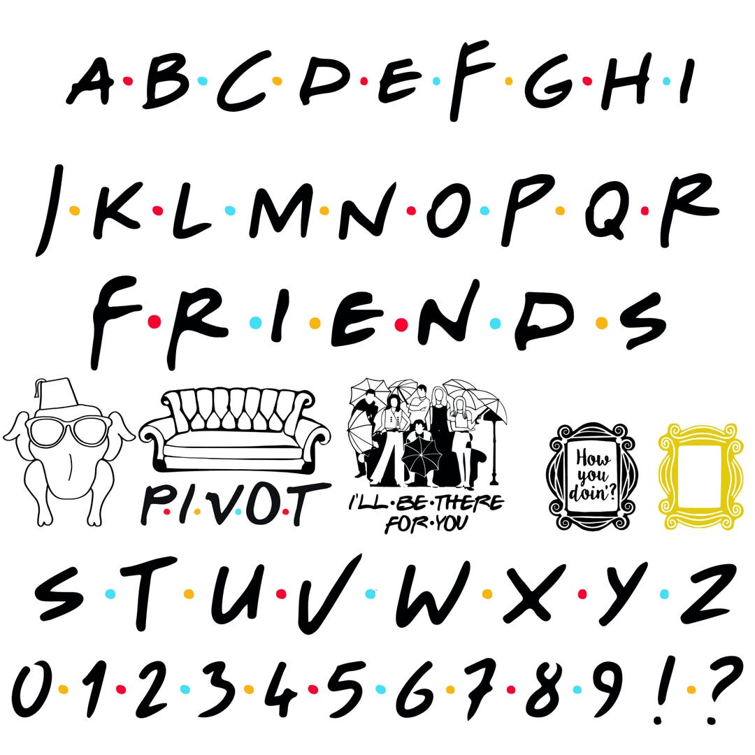 Friends Font SVG, Friends Digital Fonts, Friends Clipart, Friendship ...