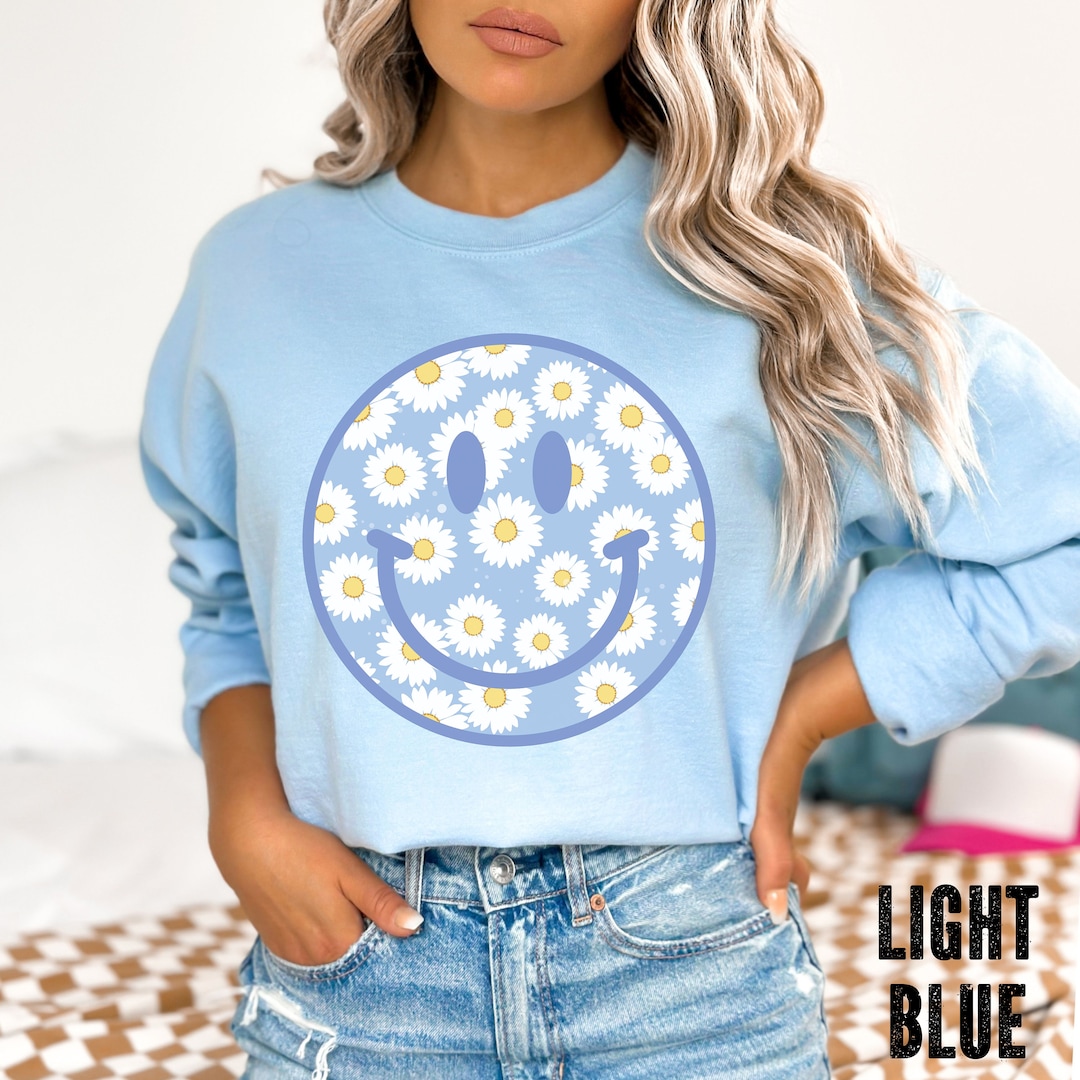 Smiley Face Sweatshirt, Blue Smiley Face Daisies, Happy Face Daisy ...