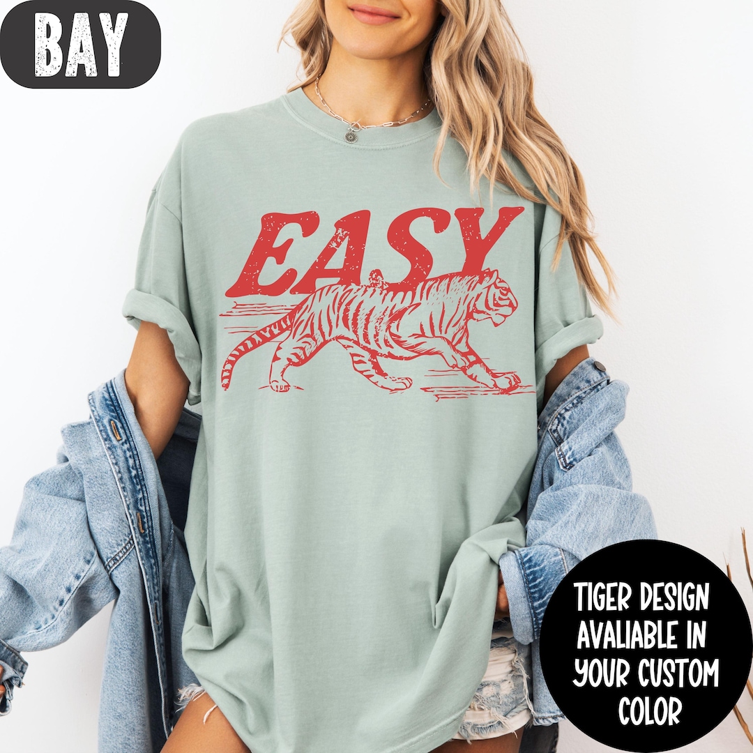 Easy Tiger Shirt, Comfort Colors® Distressed Tiger Shirt, Vintage ...