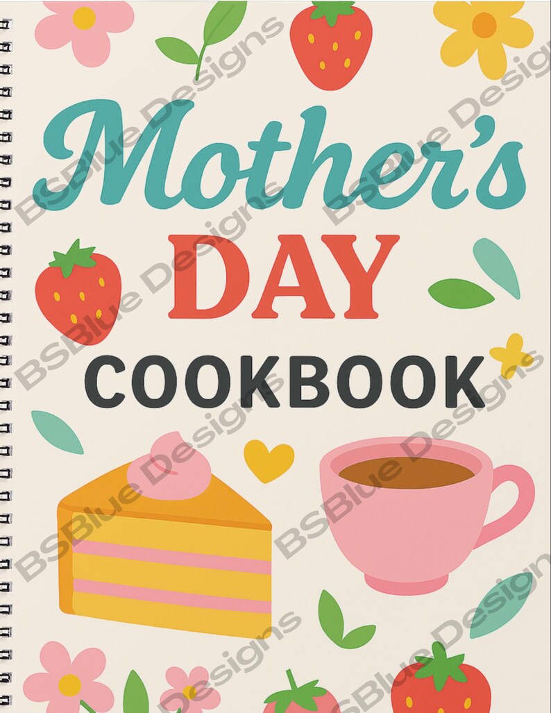 Mother's Day Recipe Collection: Printable Cookbook With Brunch, Dinner ...