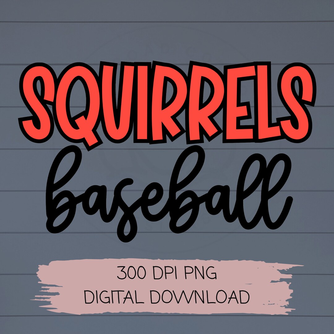 Custom Order: Squirrels Baseball PNG File Only - Etsy