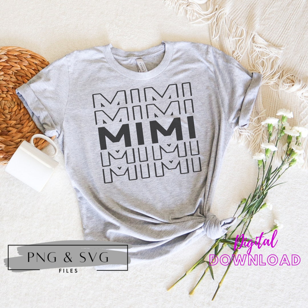 Mimi SVG, Mimi PNG, Mimi Sublmiation Files - Etsy
