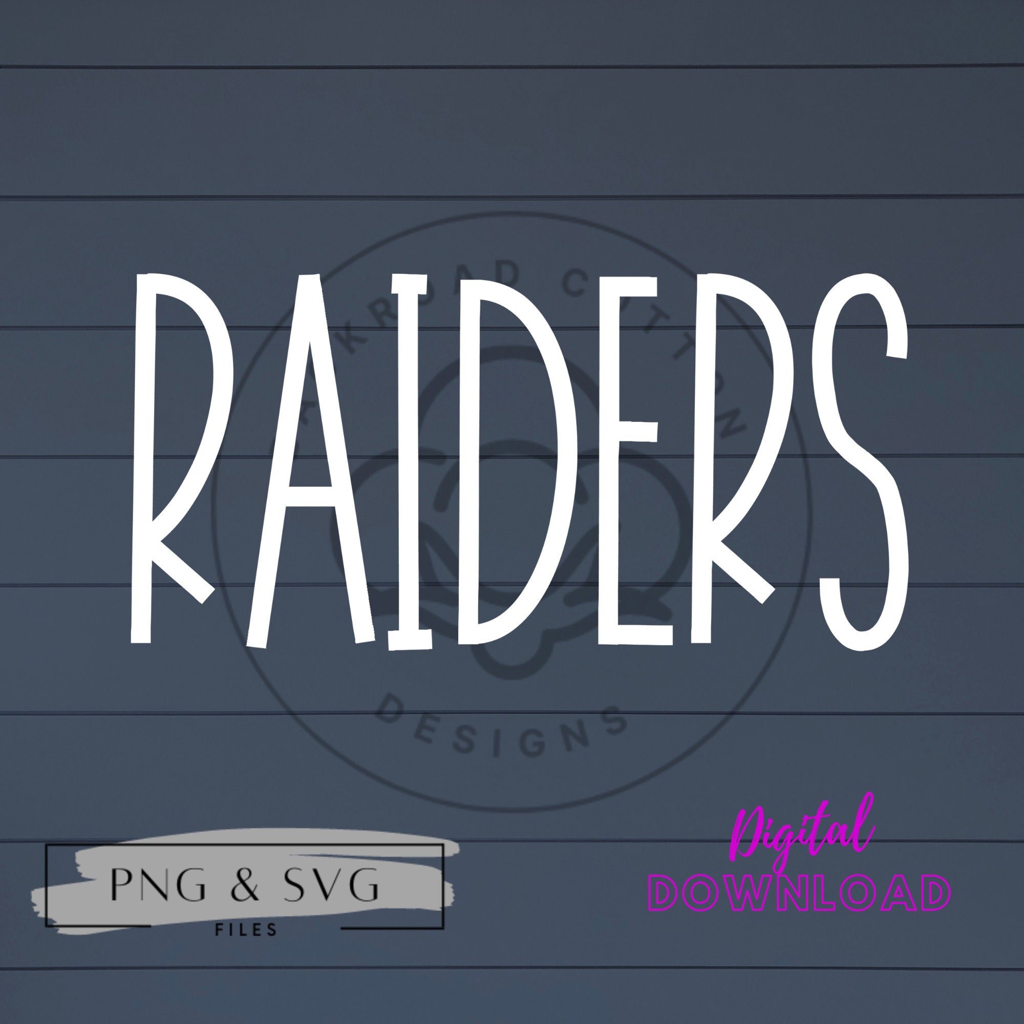 Raiders SVG Files, Raiders PNG Files, Raiders Sublimation - Etsy