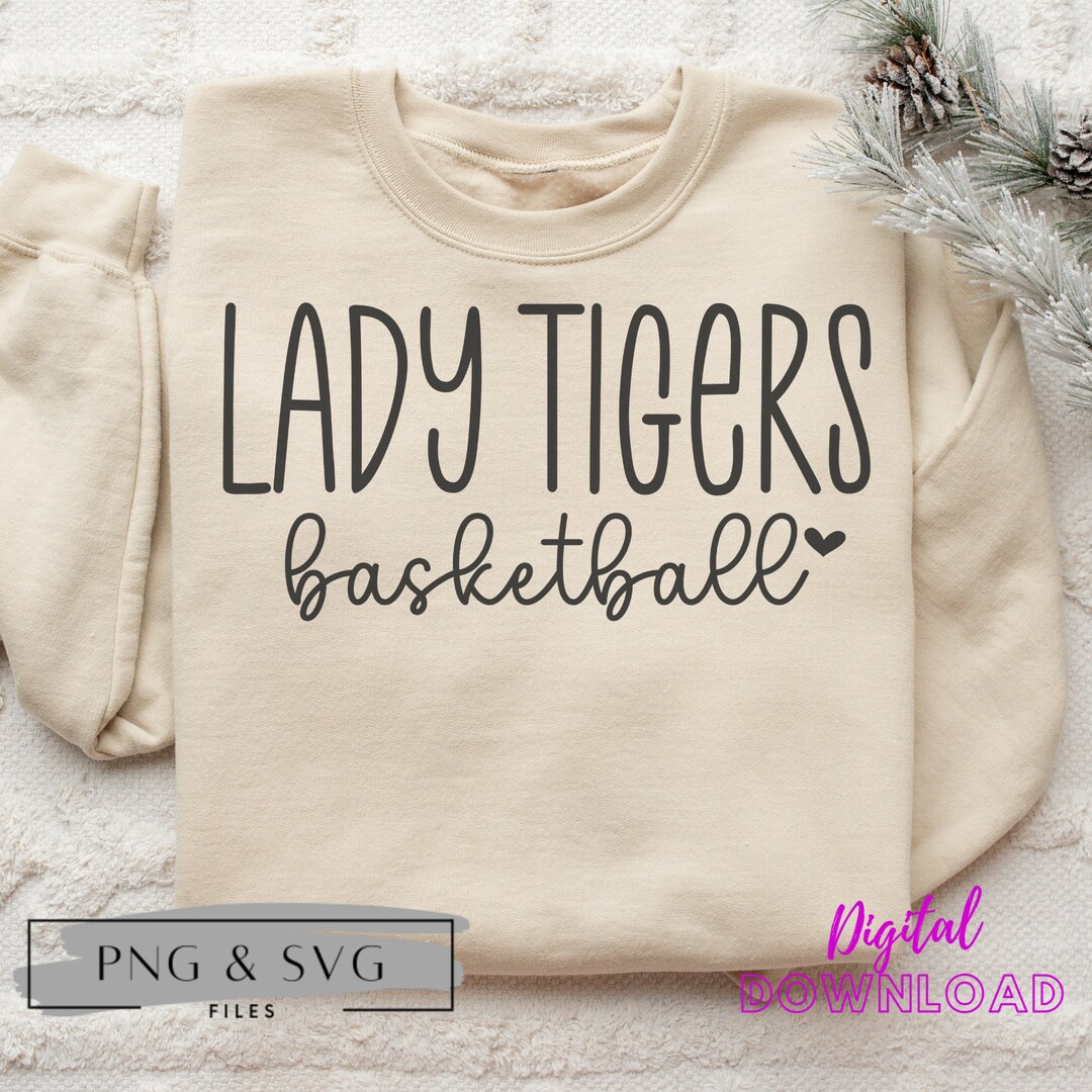 Tigers SVG, Tigers Basketball SVG, Lady Tigers SVG, Lady Tigers Png - Etsy