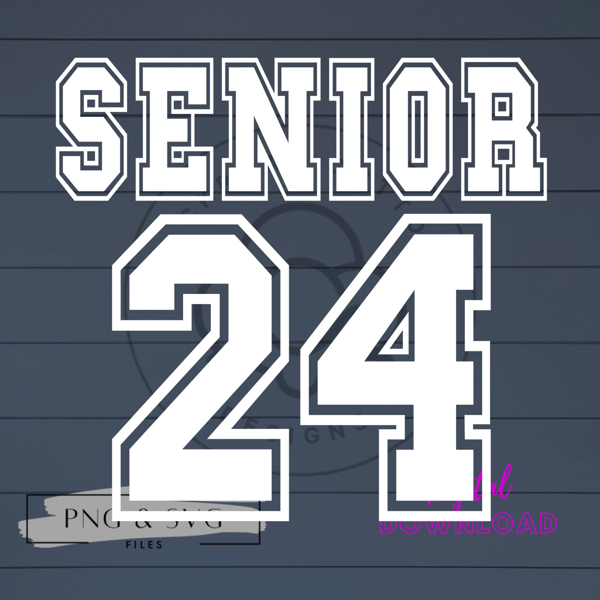 Senior SVG, Senior PNG, Senior SVG 2024, Class of 2024 Svg - Etsy