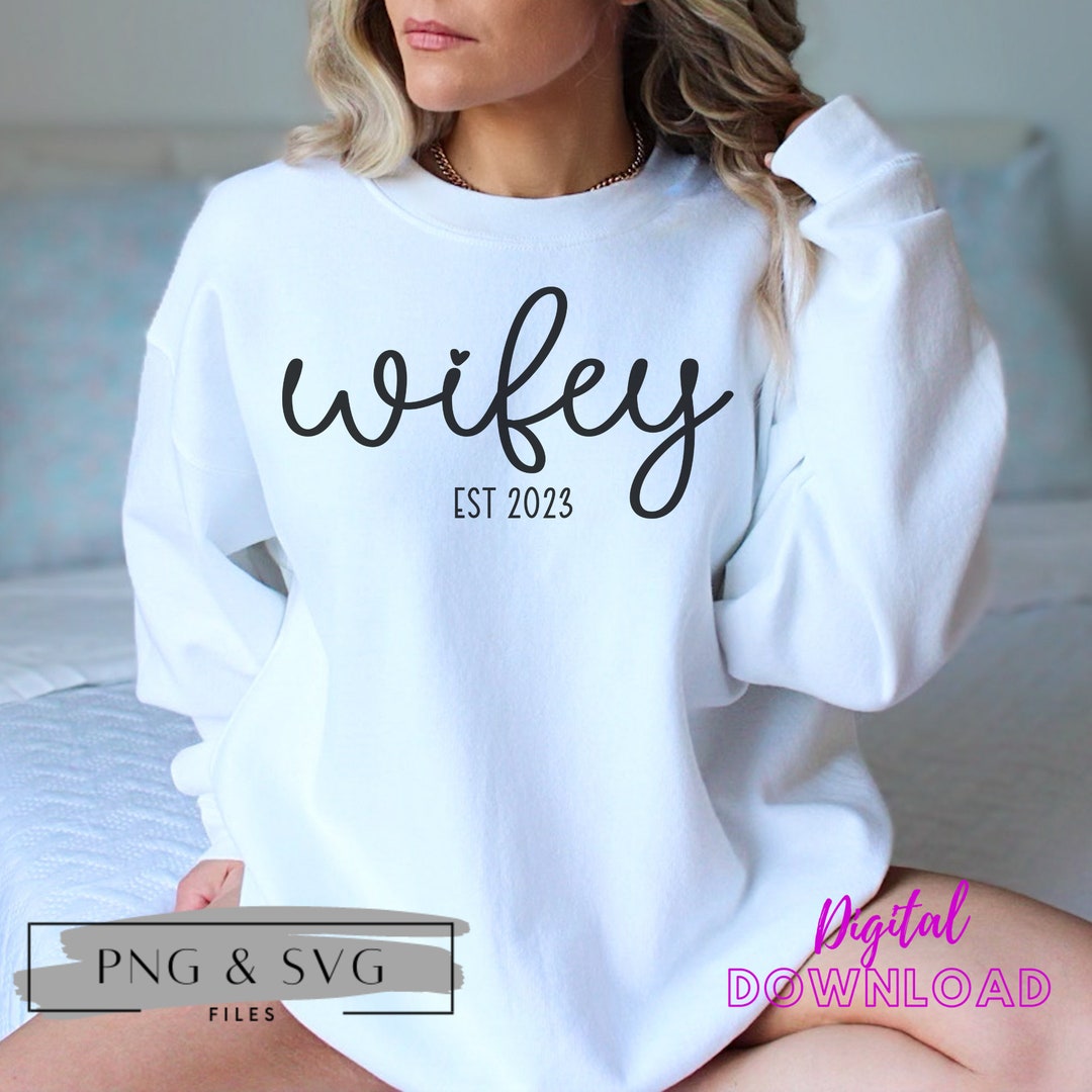 Wife SVG, Wife PNG, Wifey SVG, Wifey Png - Etsy Australia