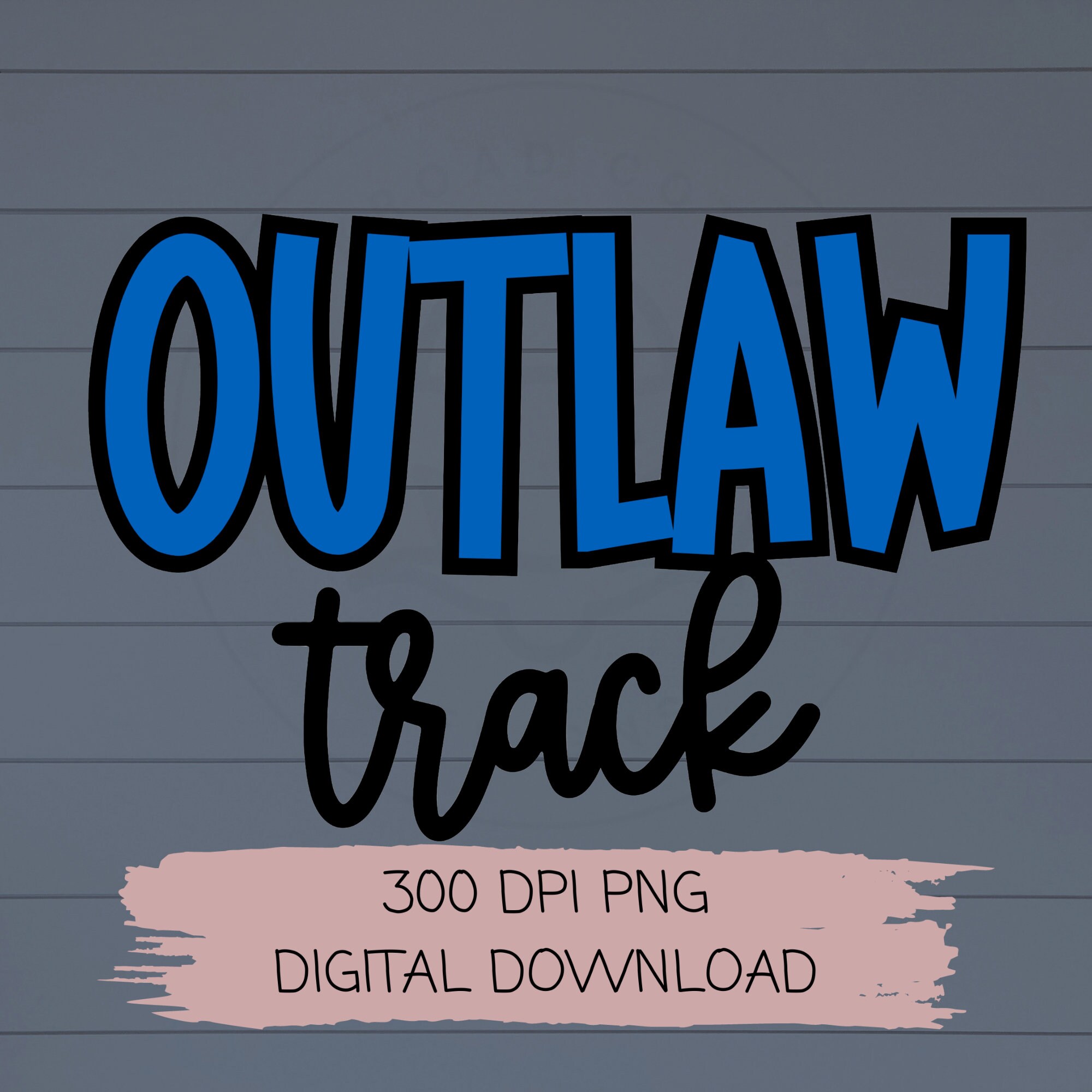 Outlaw PNG, Outlaws Track PNG - Etsy