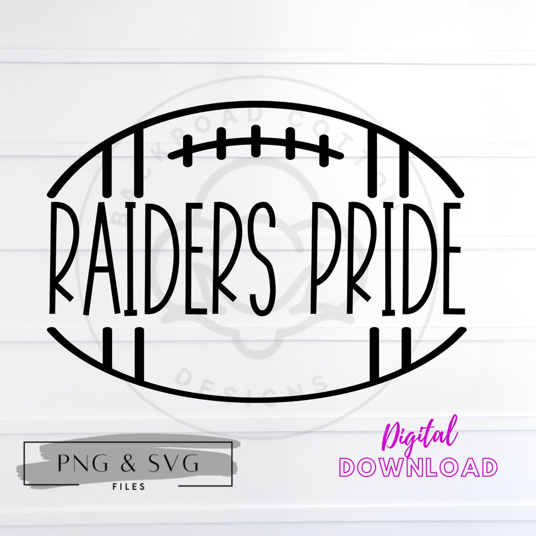 Raiders SVG Files, Raiders PNG Files, Raiders Football - Etsy