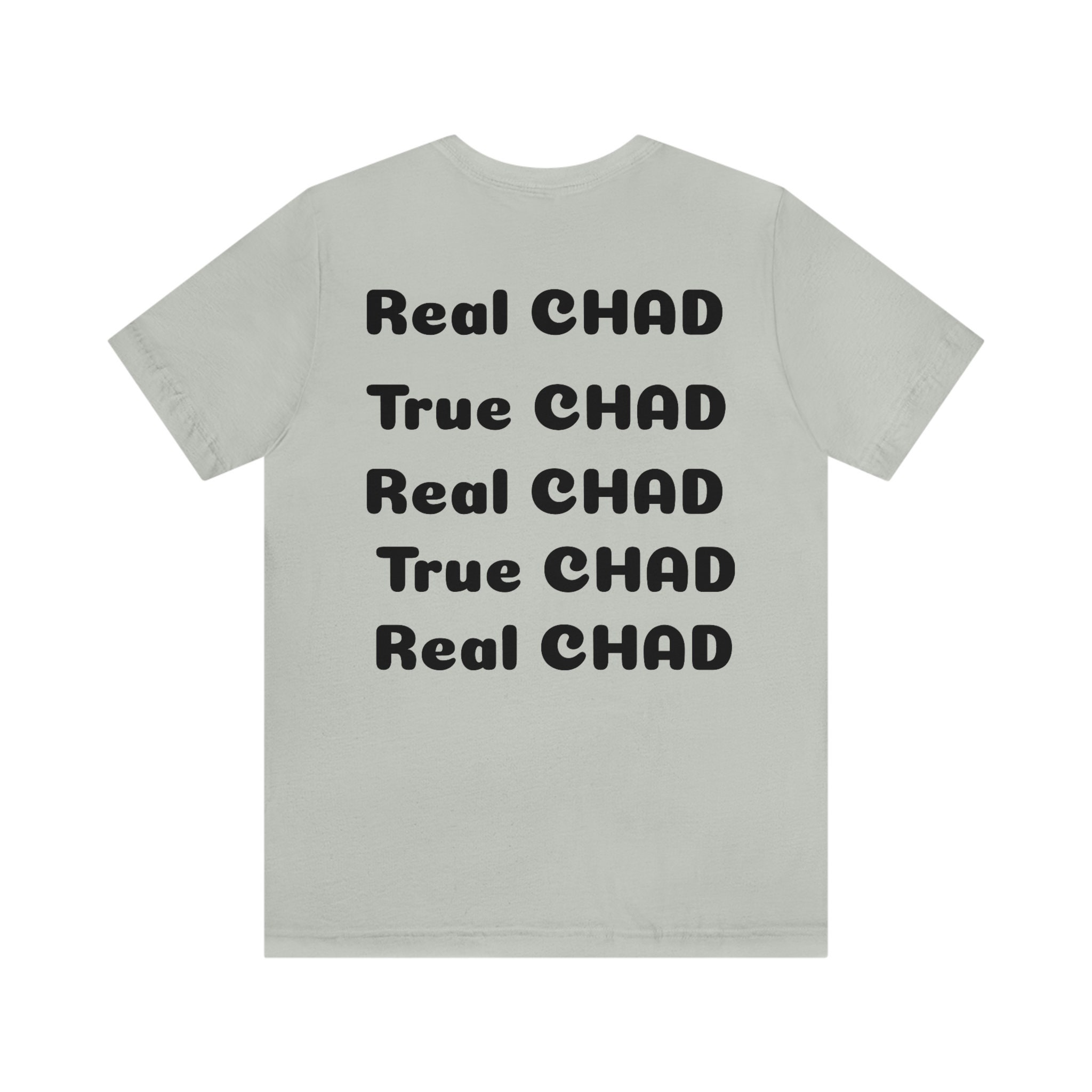 CHAD Meme Shirt, Dope Shirt, Trending, Gift for Him, Unisex Shirt ...