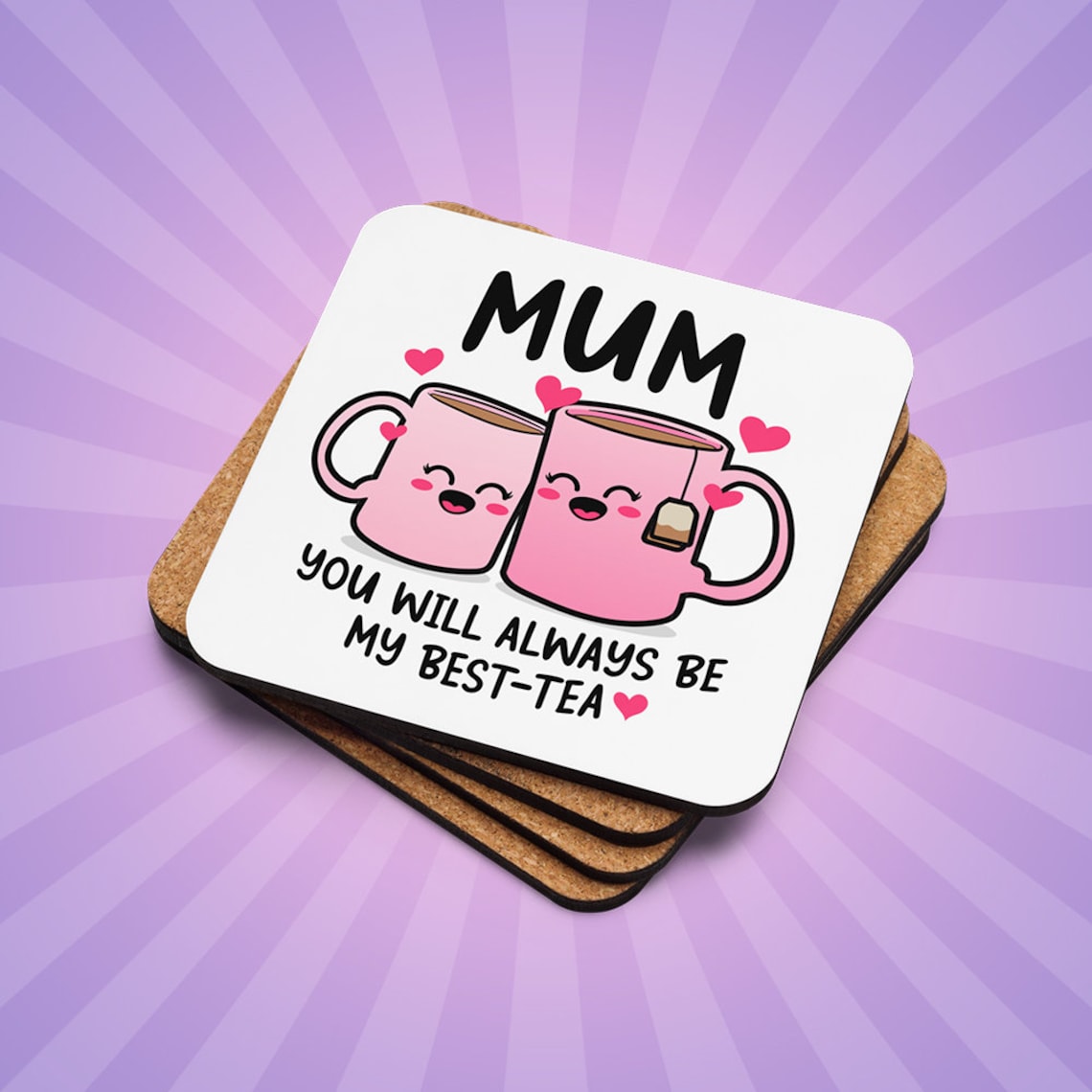 Mum, You'll Always Be My Best-tea Digital Download SVG, JPEG, PNG ...