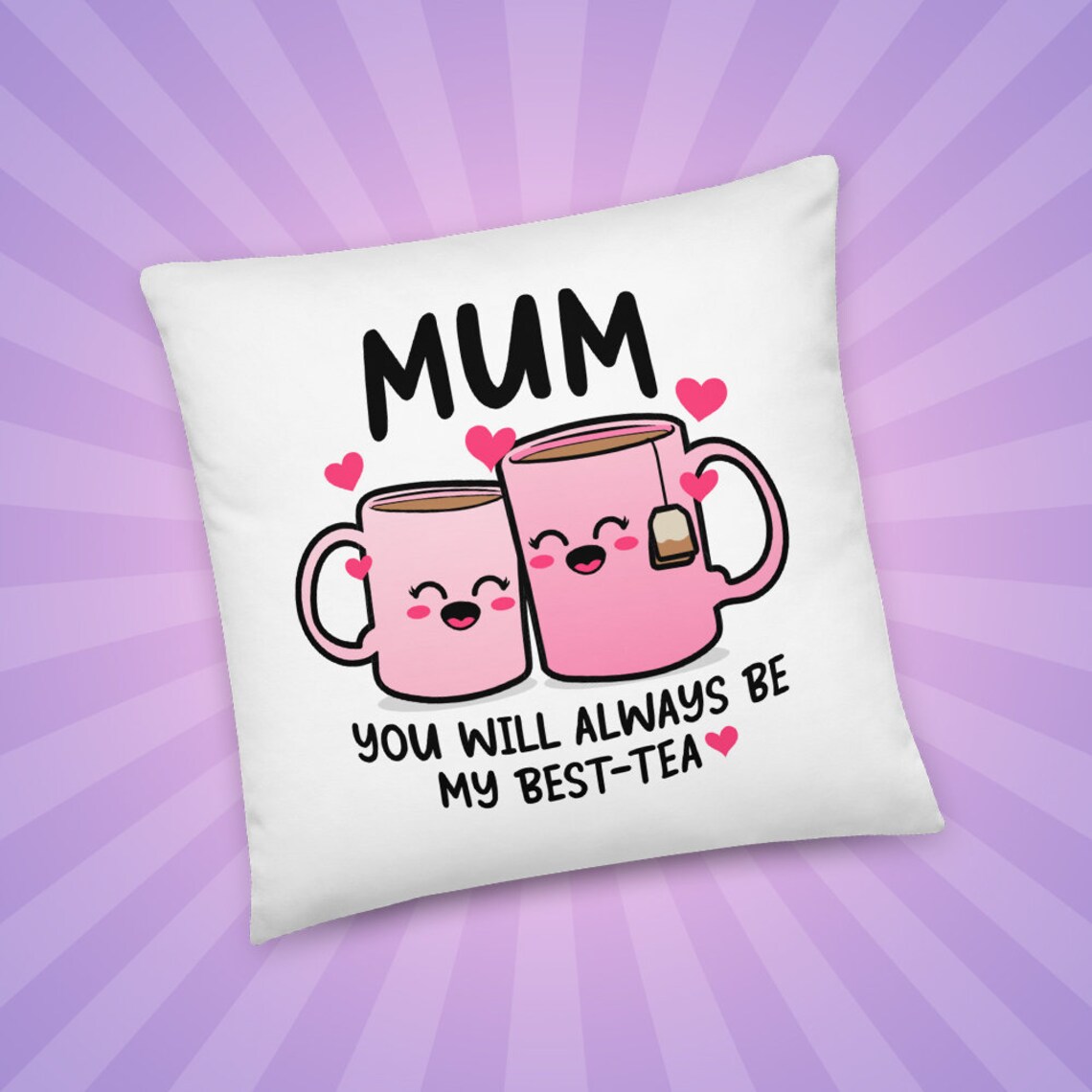 Mum, You'll Always Be My Best-tea Digital Download SVG, JPEG, PNG ...