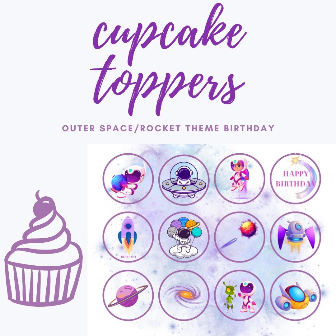Space Theme Cupcake Toppers Outerspace Theme Birthday Rocket Cupcake ...