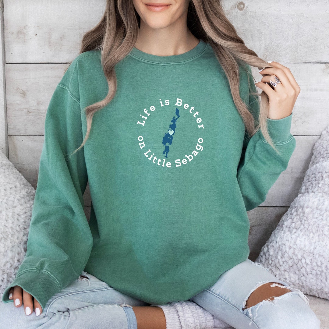 Life is Better on Little Sebago, Lake, Maine, ME, Comfort Colors ...