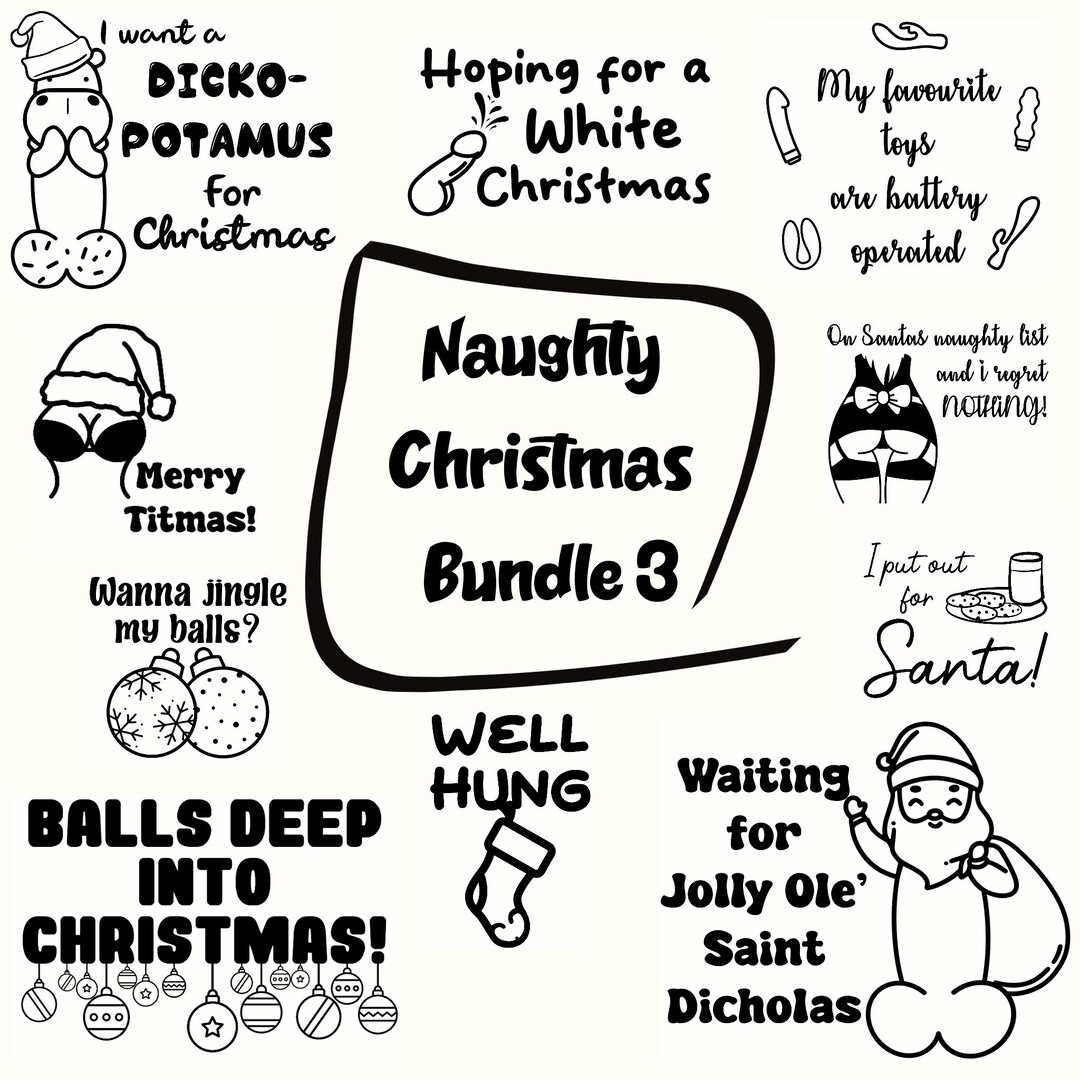 Naughty Christmas SVG Bundle 3, Sexy Holiday Cut Files, Digital ...