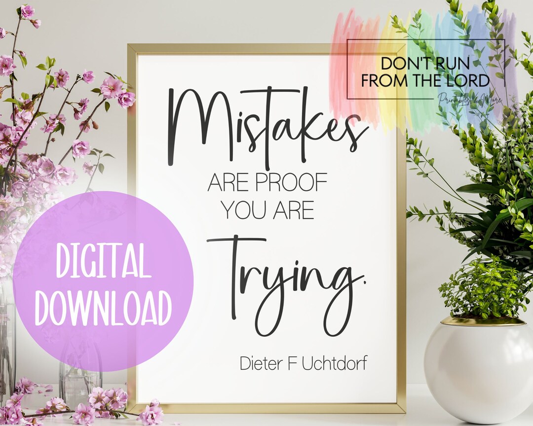 Mistakes Quote Printable, LDS Digital Download, Church of Jesus Christ ...