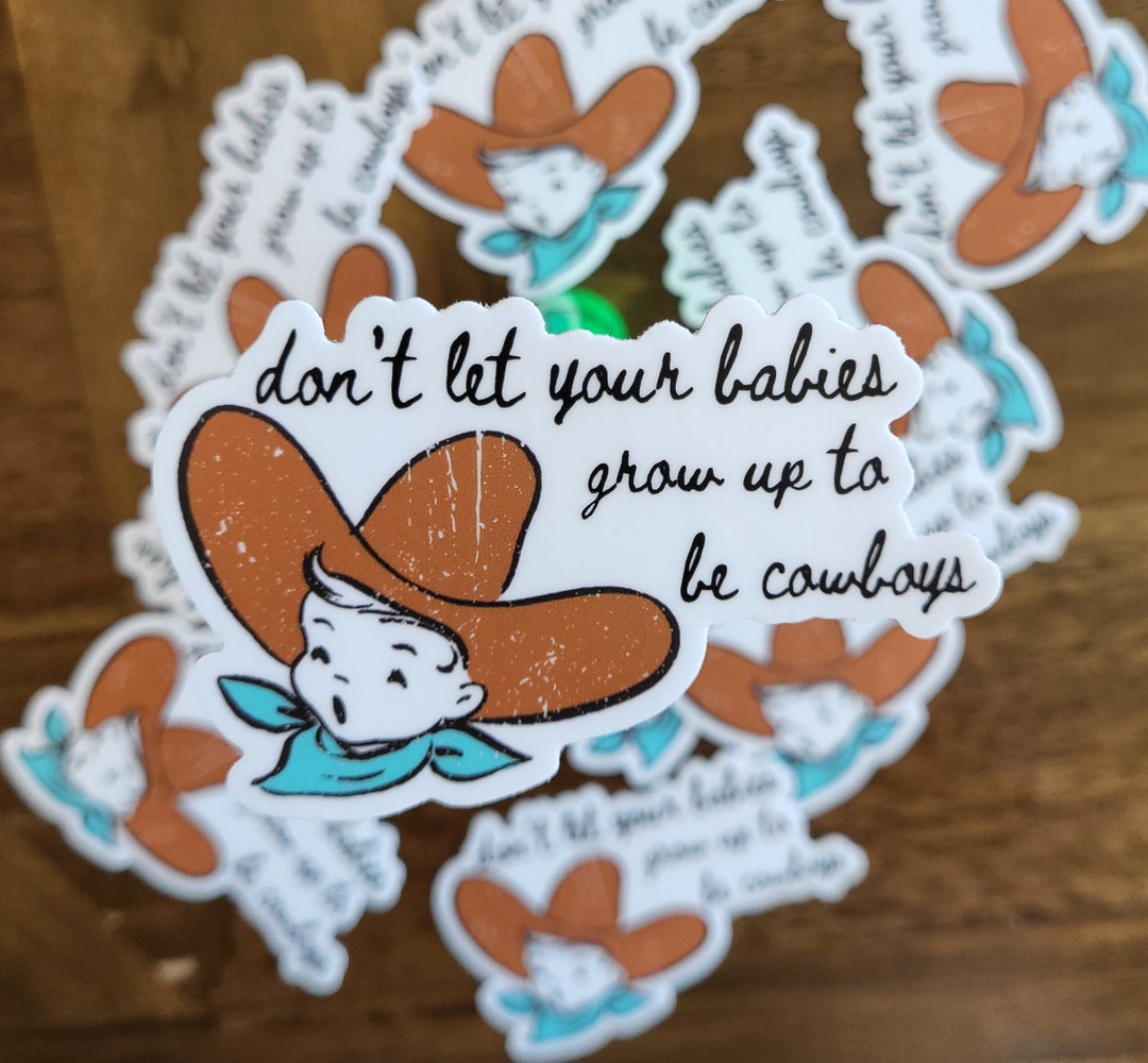 Cowboy Sticker, Western Sticker, Big Baby Sticker, Agriculture, Cowgirl ...