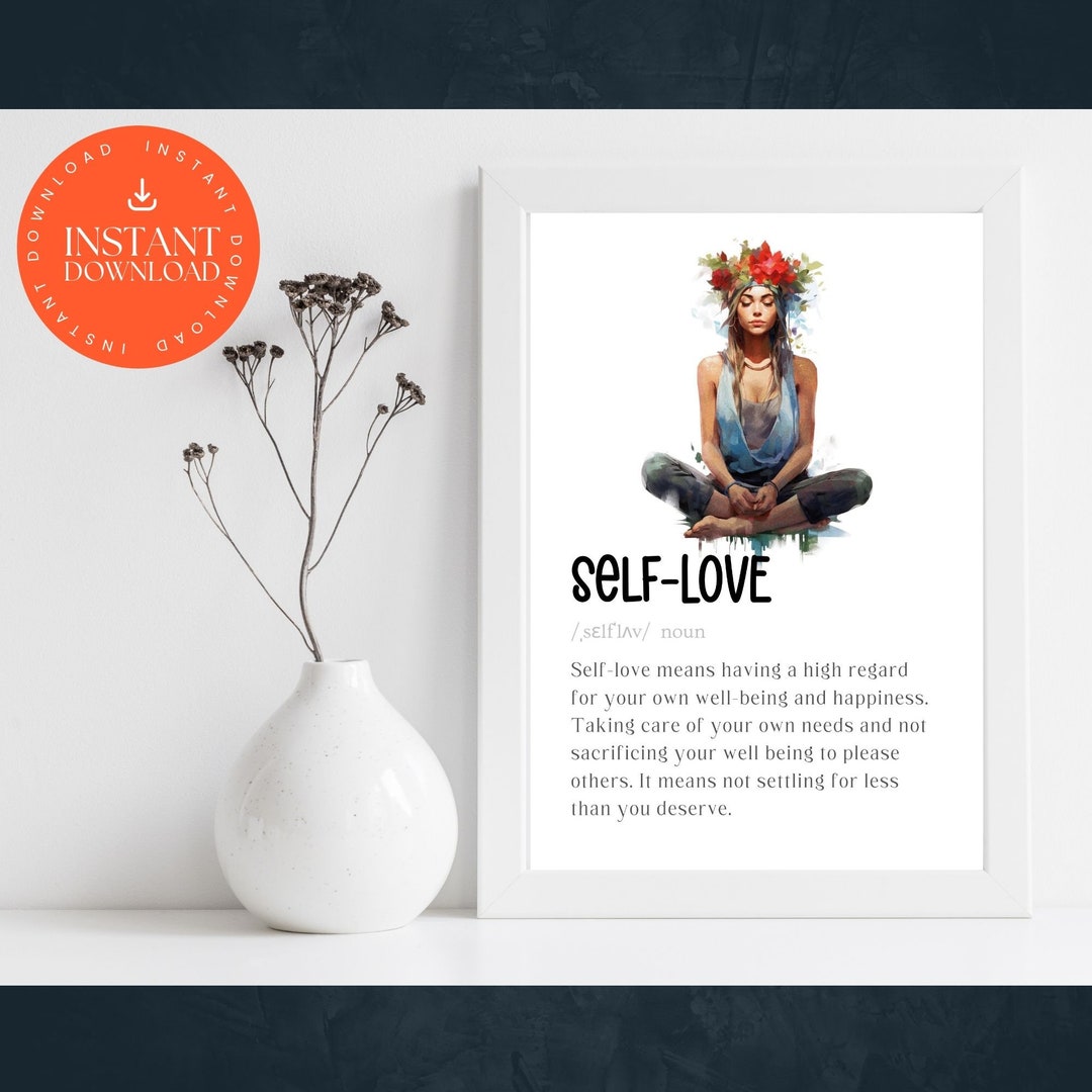 Self Love Definition Print, INSTANT DOWNLOAD, Definition Printable ...