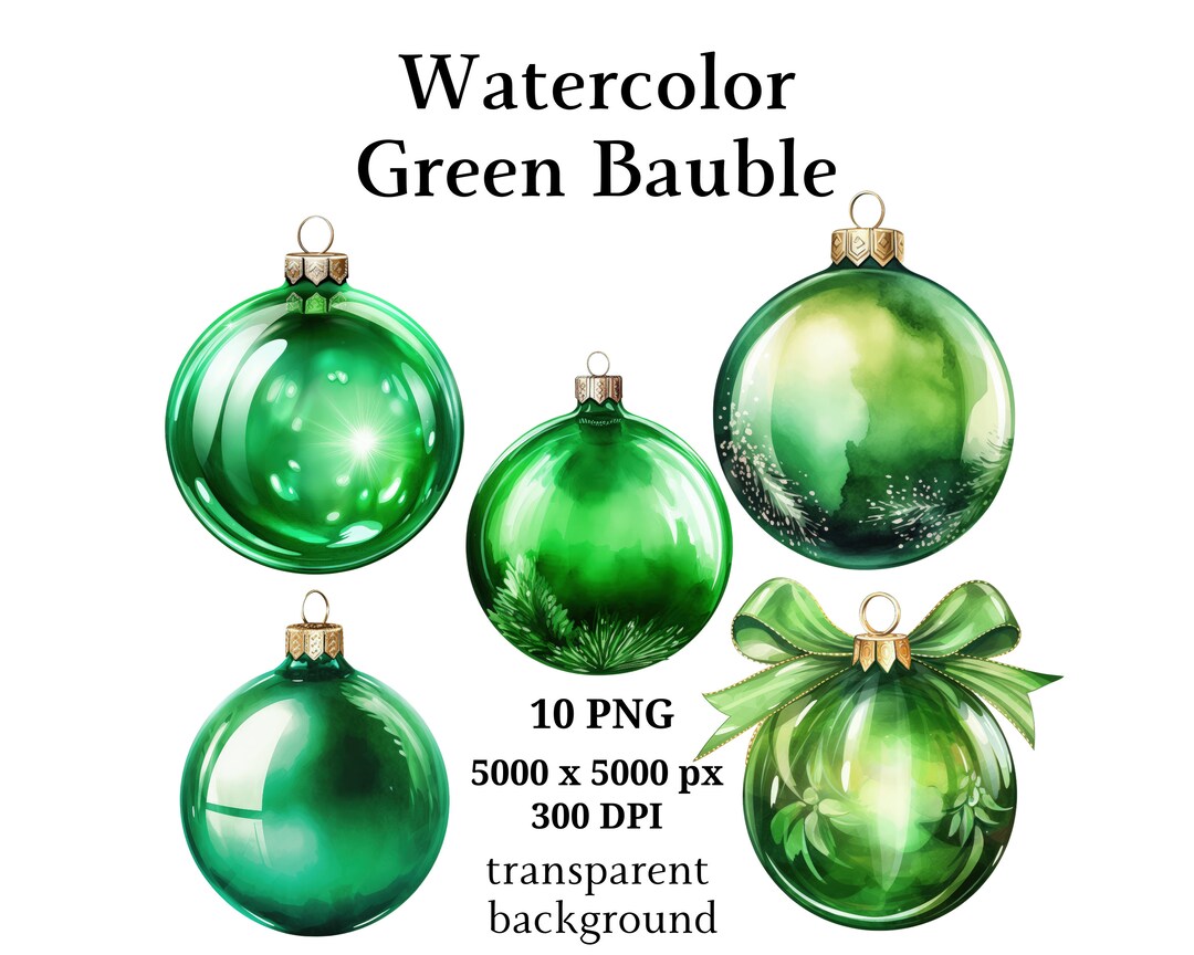 Watercolor Green Bauble Clipart, 10 High Quality Pngs, Christmas ...