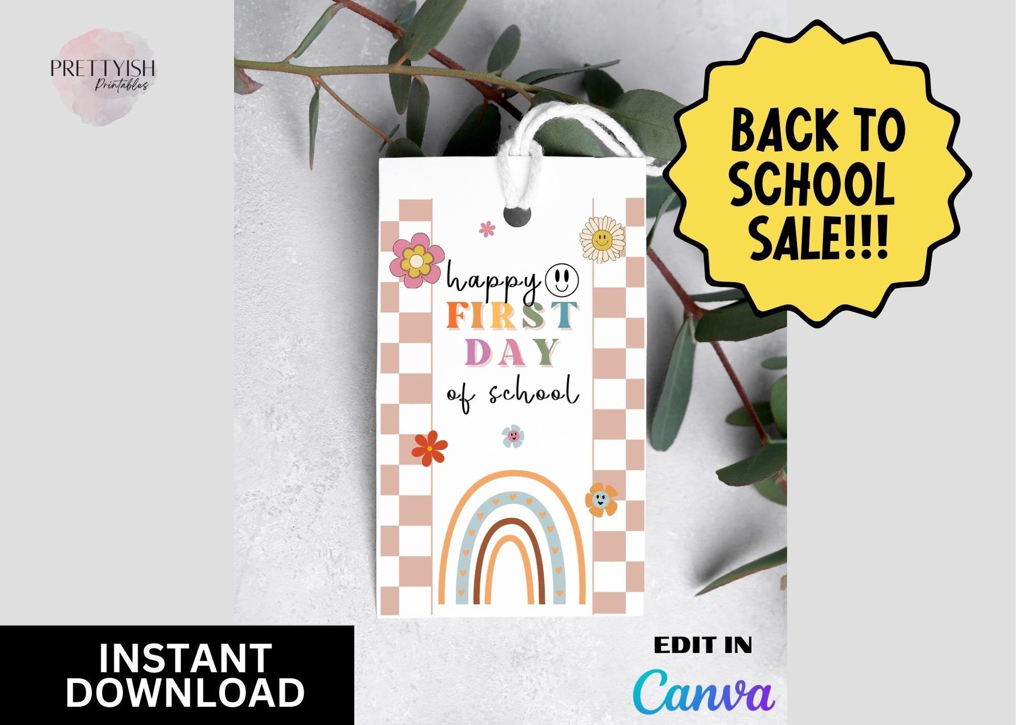 EDITABLE First Day of School Gift Tag, Back to School Gift Tag, Teacher ...