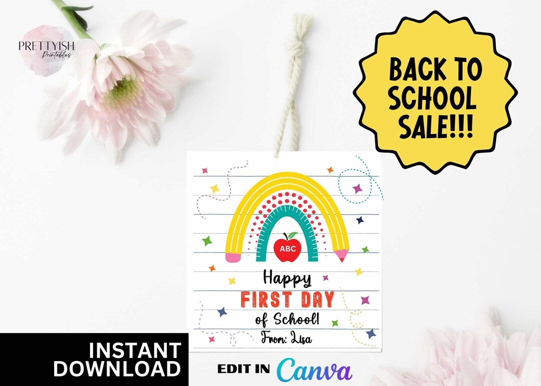 Printable First Day of School Gift Tag, School Supplies Rainbow Tag ...