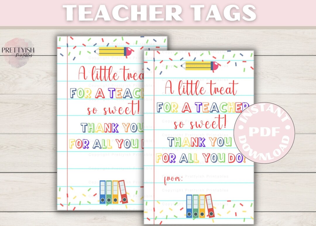 Teacher Sweet Treat Tag, Teacher Appreciation Thank You Tags, Teacher ...