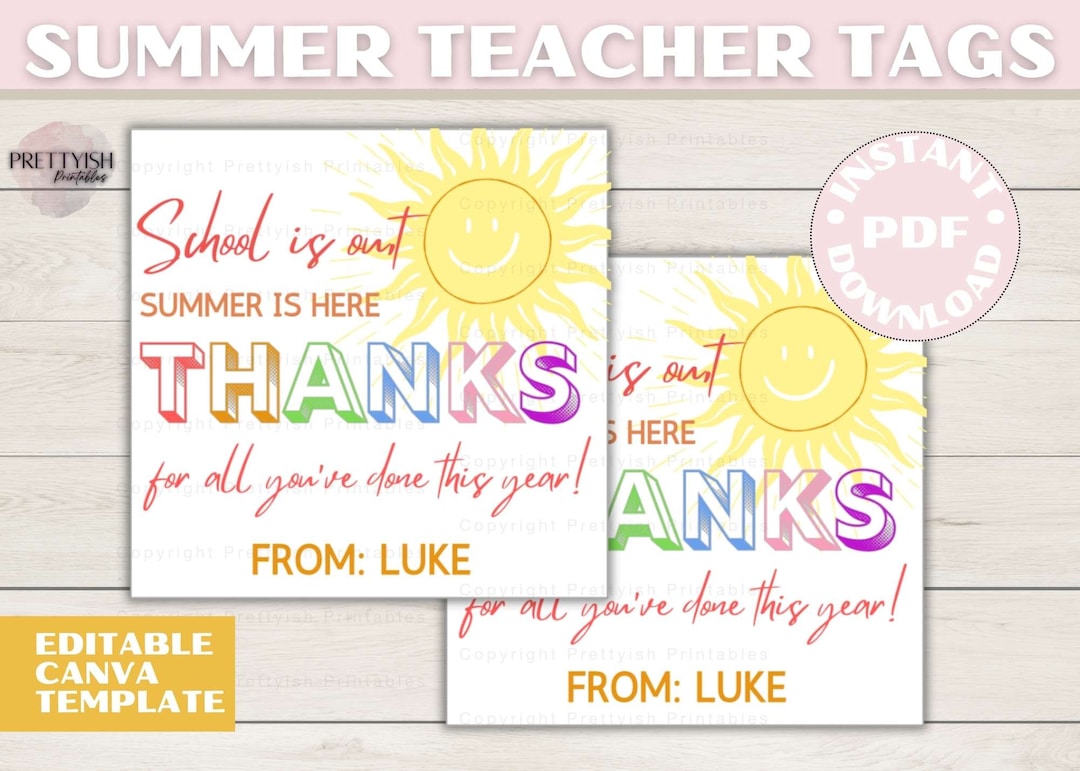 Printable Teacher Gift for Summer, End of School Year Teacher Gift, End ...