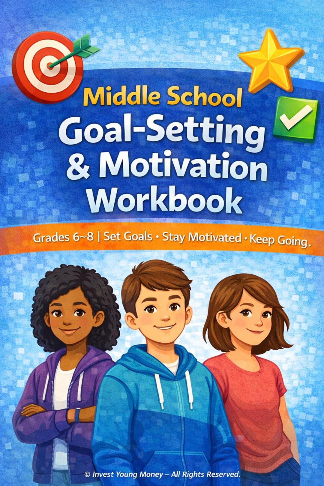 Middle School Goal-setting & Motivation Workbook | Grades 6–8 | Growth ...