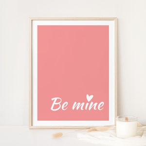 Be Mine Printable Poster, Pink Retro Wall Art, Downloadable Gift for ...