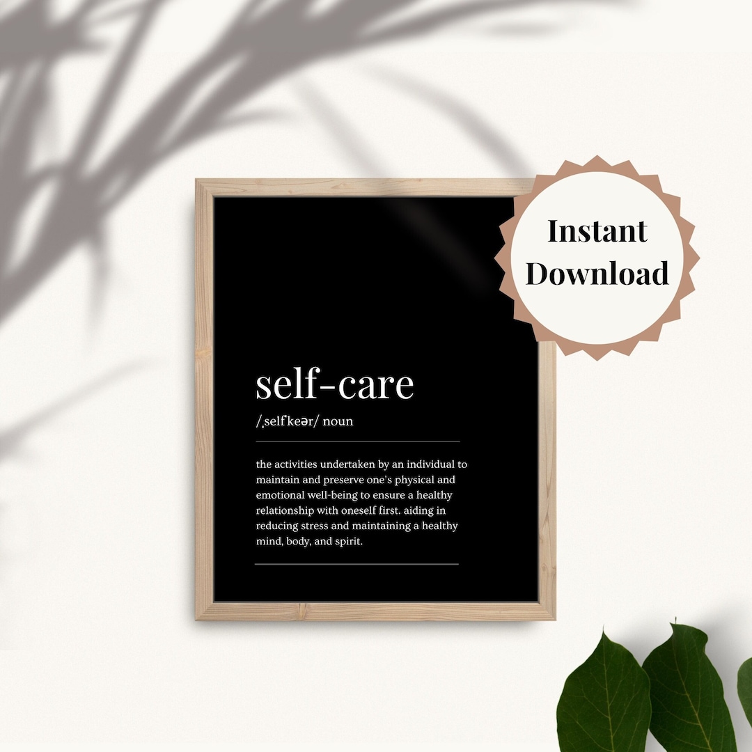 Self Care Definition Printable, Definition Digital Download, Mental ...