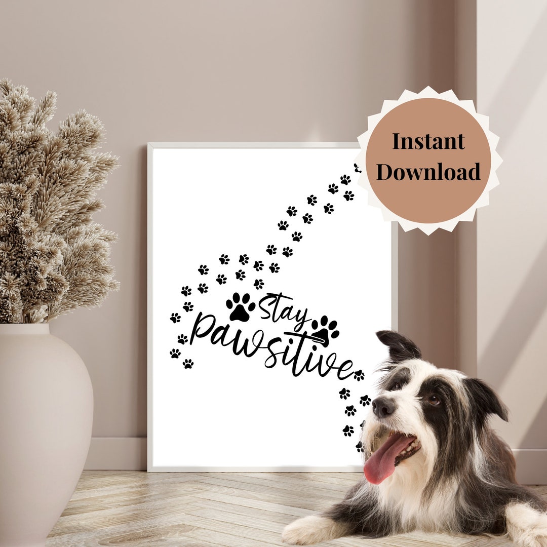 Printable Art for Dog Lovers Dog Quotes Digital Download Dog Quote Wall ...