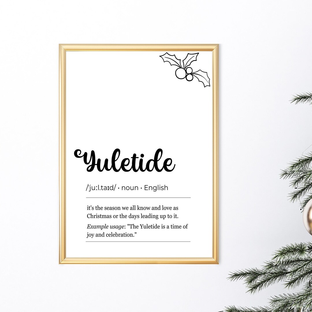 Yuletide Definition Print Christmas Art Décor Xmas Print Gift for ...
