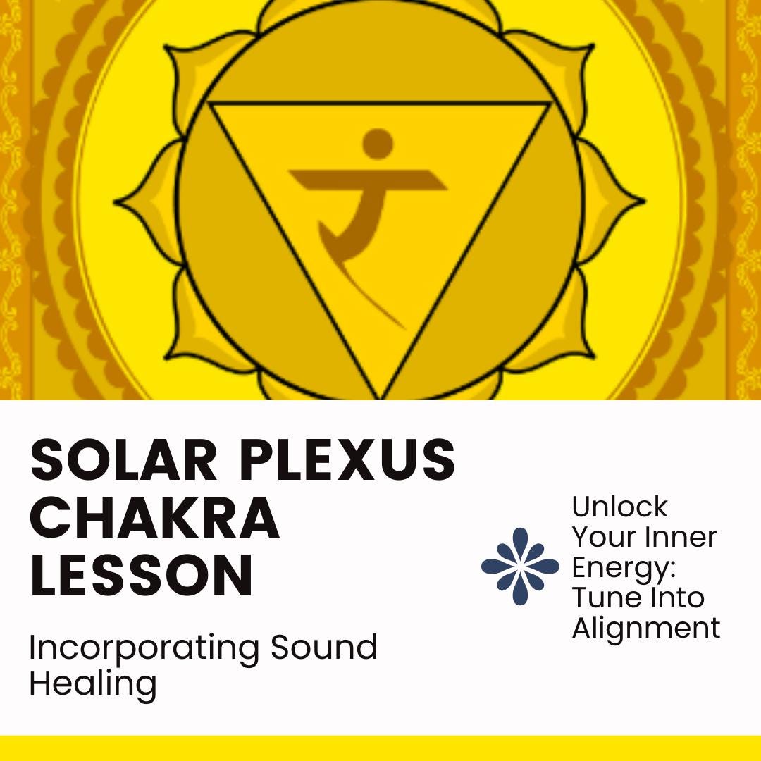 Solar Plexus Lesson - Digital Course - Incorporating Sound Healing Frequency 528 Hz Track - Tune ...