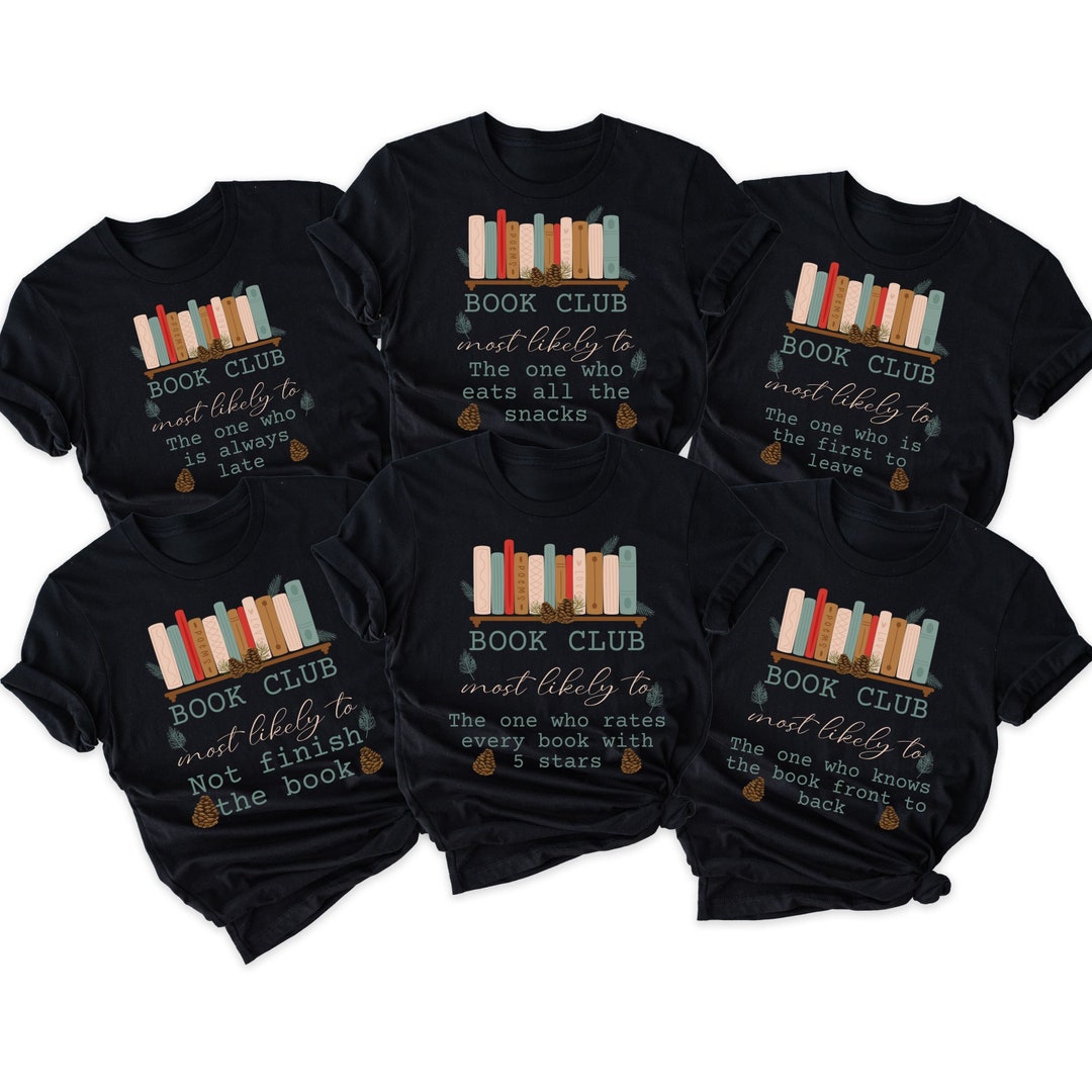Custom Book Club Shirts, Book Club Gifts, Book Lover T-shirt, Book Club ...