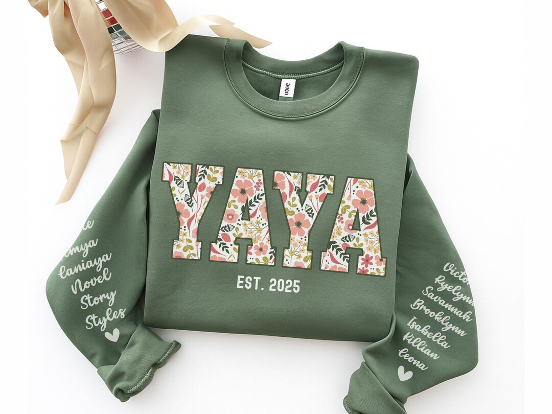 Custom Floral Yaya Sweatshirt With Kid Name on Sleeve: Personalized ...