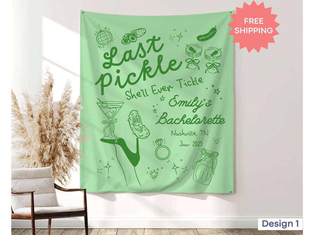 Personalized Pickle Bachelorette Party Banner Decor Last Pickle She’ll ...