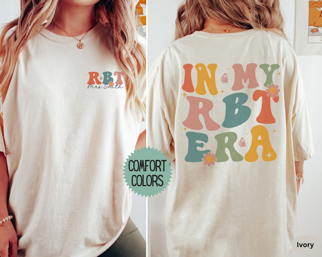 RBT Shirts Comfort Colors®, in My Rbt Era Tshirt, ABA Speech Therapist ...
