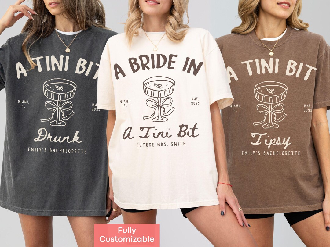 A Bride in a Tini Bit Espresso Martini Theme Bachelorette Shirt, Custom Dirty Martini Bach Party ...
