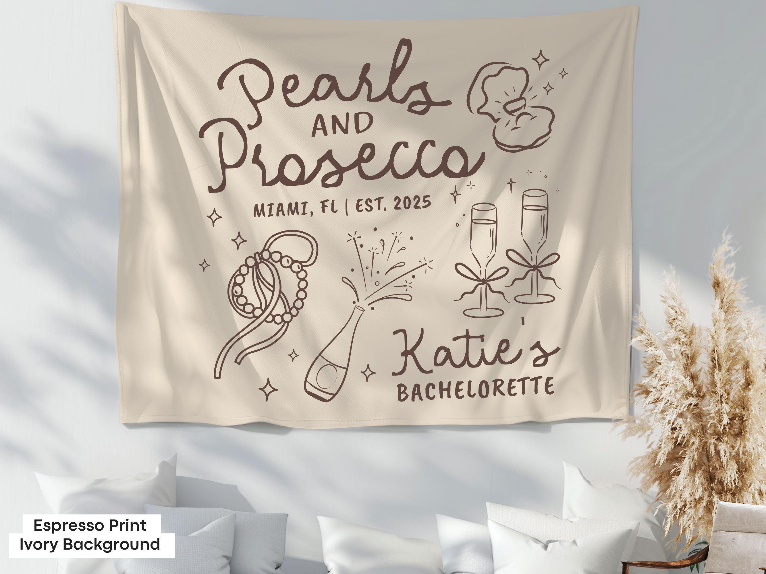 Pearls and Prosecco Bridal Shower Welcome Sign Custom Prosecco and ...