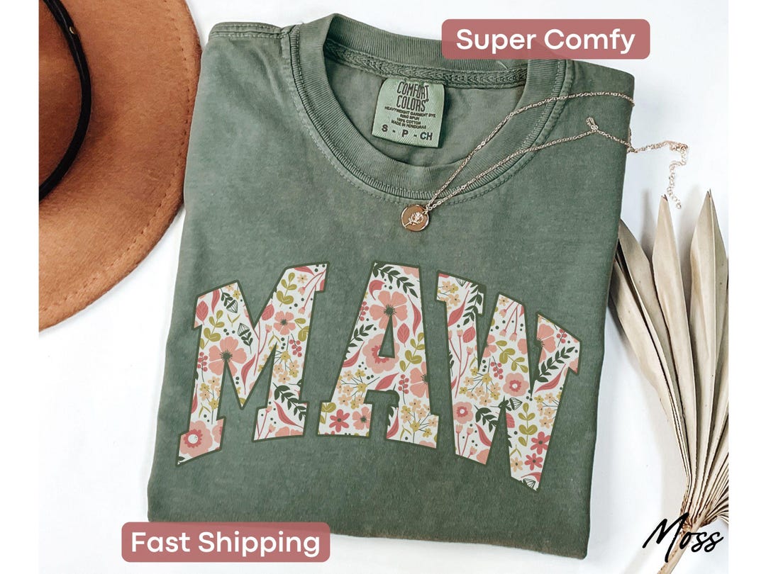 Floral Maw Shirt Maw Christams Gift Maw Mothers Day Gift for Grandma ...