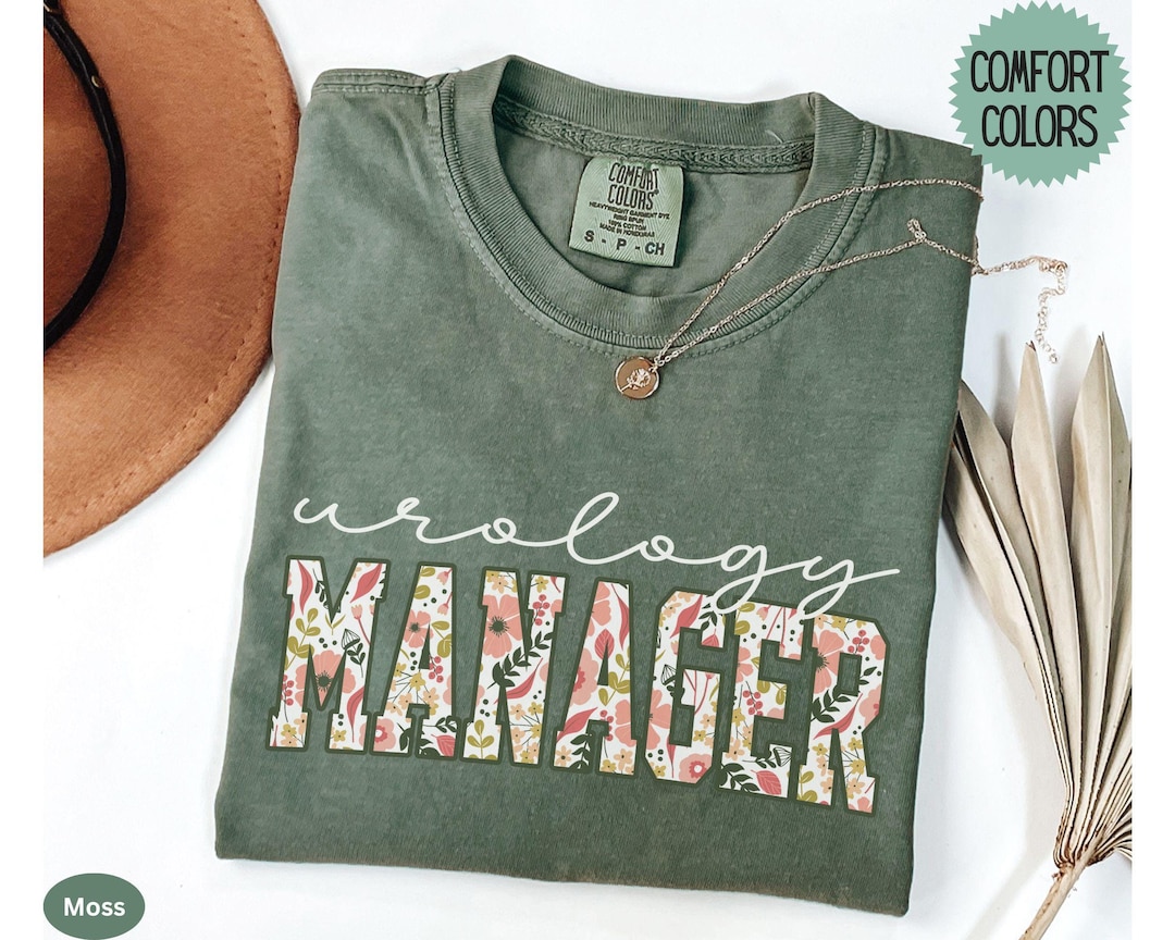 Floral Urology Manager Shirt, Comfort Colors® Urology Nurse Manager ...