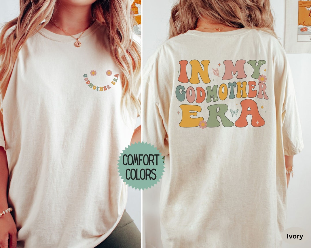 In My God Mother Era Shirt Comfort Colors® Godmother T-shirt - Etsy