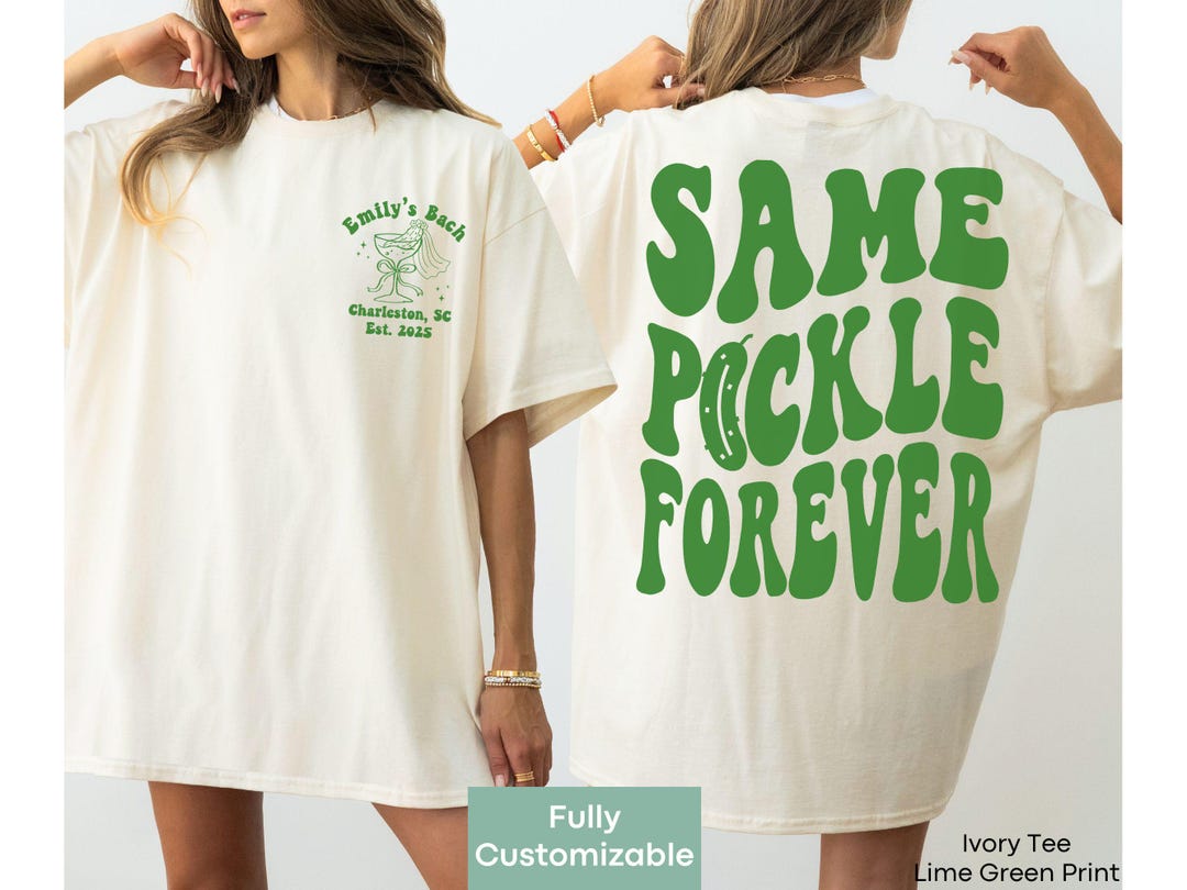 Same Pickle Forever Comfort Colors® Shirt Personalized Funny Bridal ...