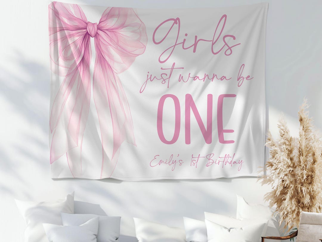 Custom Girls Just Wanna Be One Birthday Banner Coquette Ribbon Wall ...