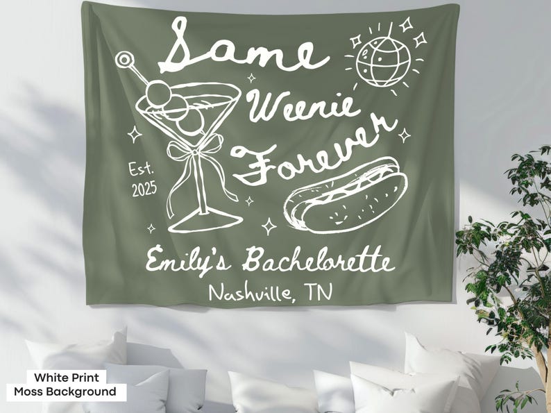 Same Weenie Forever Sign Custom Weenie & Martinis Bachelorette Party ...