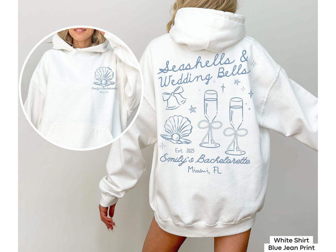 Seashells and Wedding Bells Bachelorette Hoodie Custom Coastal Beach ...