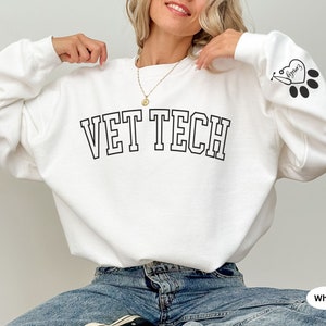 Vet Tech Sweatshirt Custom Name on Sleeve, Vet Tech Week Gift for ...