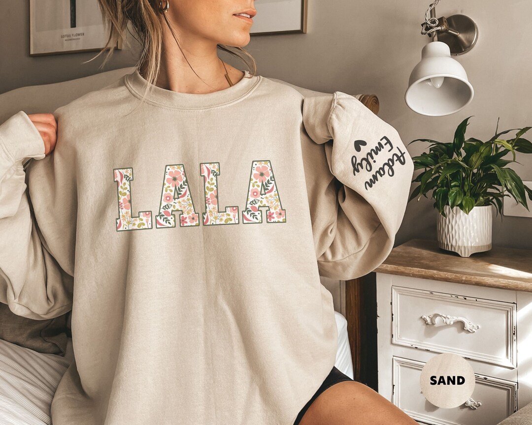 Custom Lala Sweatshirt With Kid Name on Sleeve Floral Lala Crewneck ...